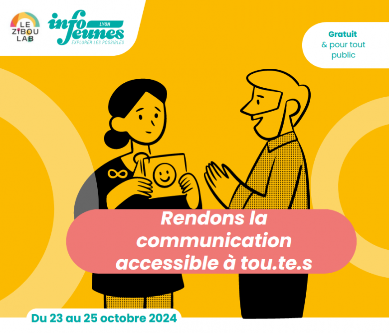 Ateliers Création boîte à outils de communication inclusifs - Lyon Campus