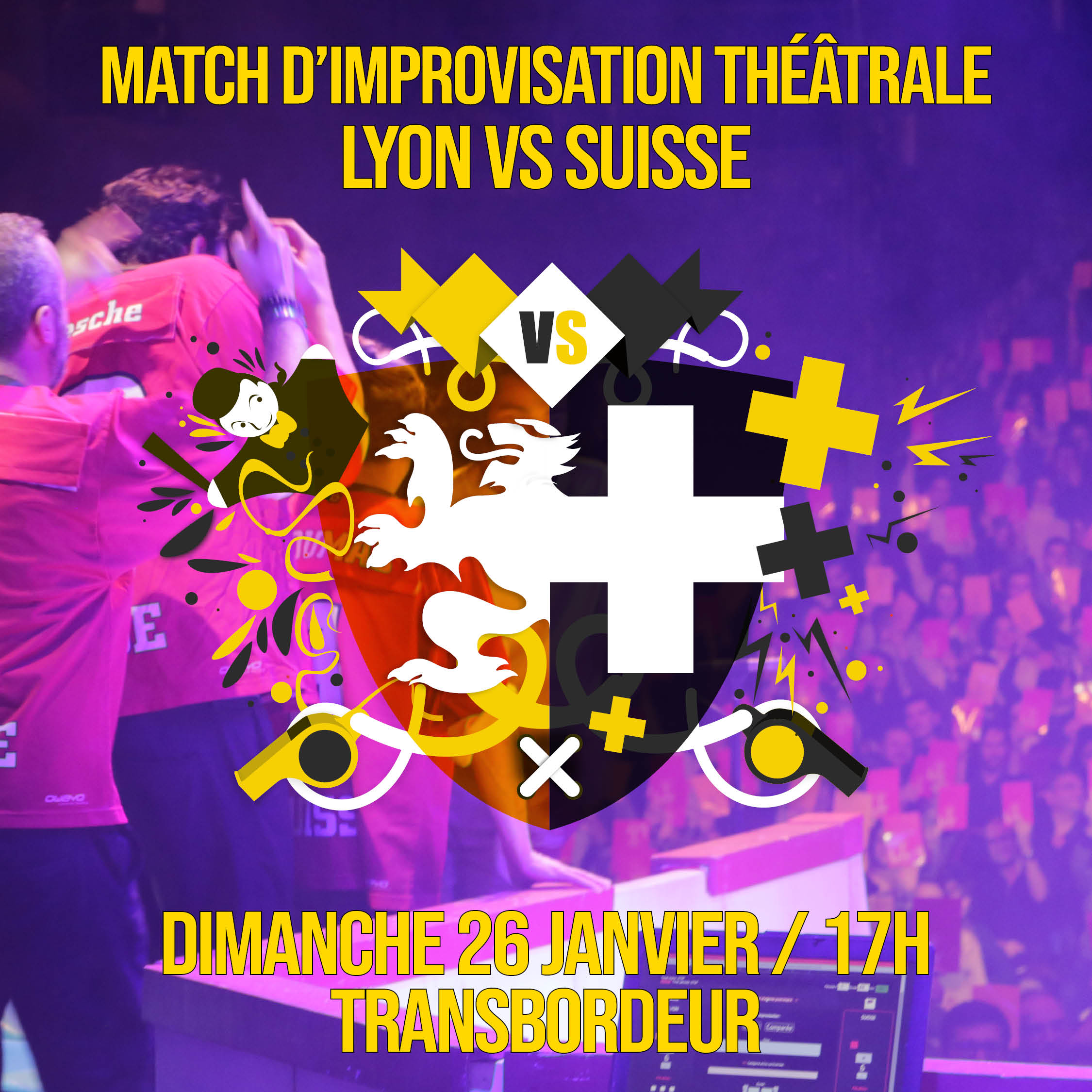 MATCH D'IMPRO LYON VS SUISSE - Lyon Campus